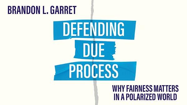 Defending Due Process | Cato Institute